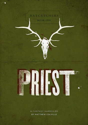 Book Review: Priest – Matthew J. Constantine